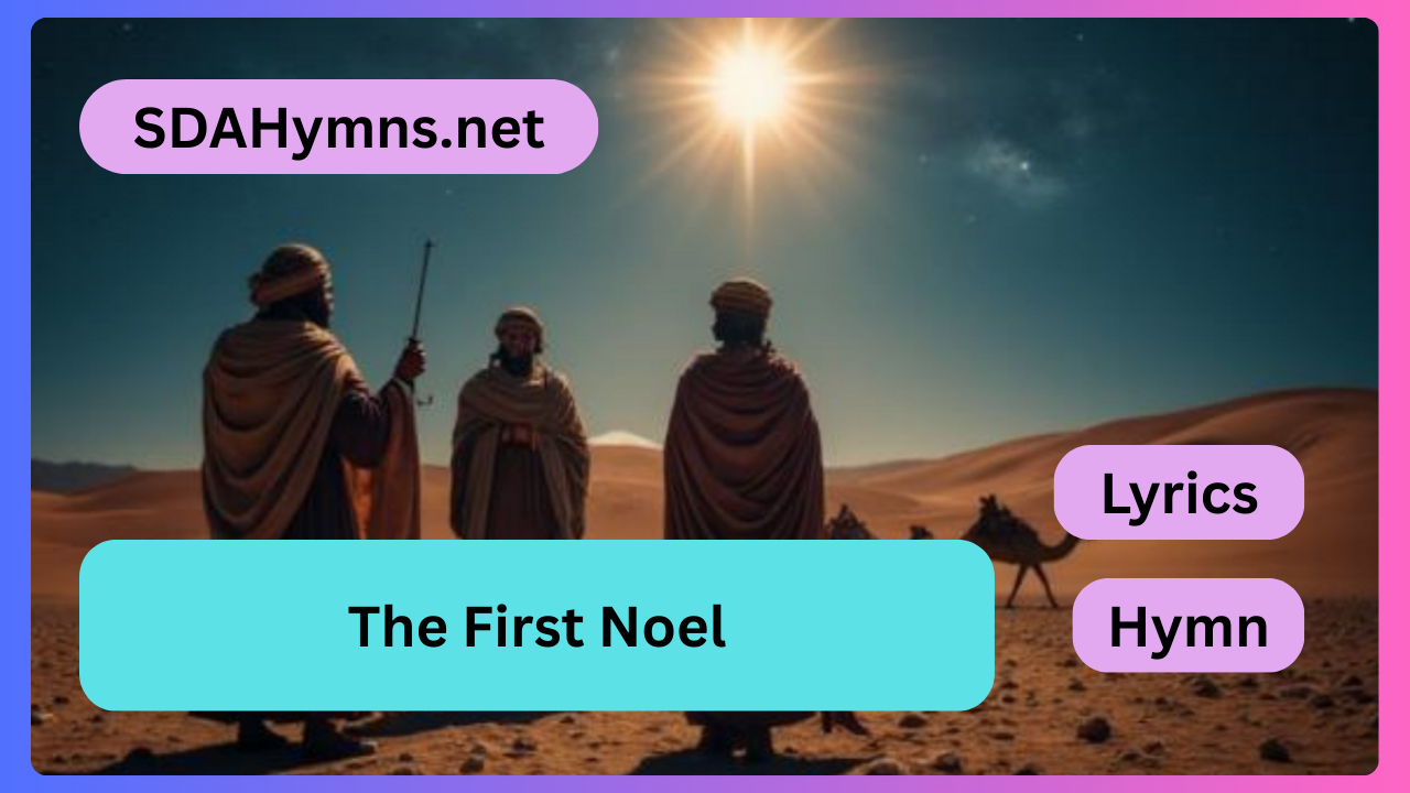 The First Noel - SDA Hymnal